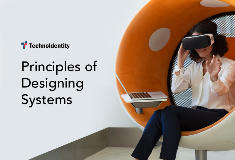 Principles of Designing Systems - TechnoIdentity